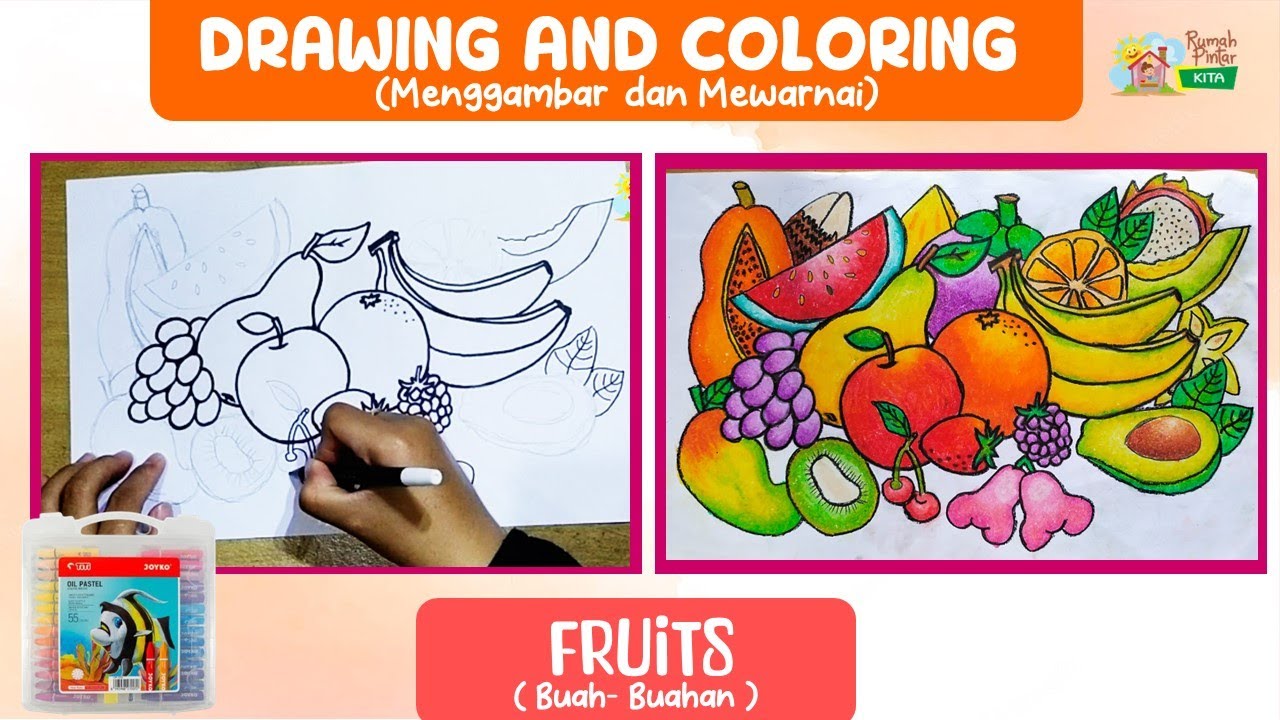 🔴 Belajar menggambar dan mewarnai buah- buahan | How to drawing and ...