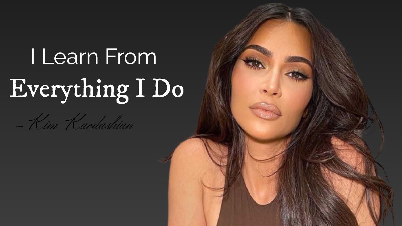 Kim Quotes