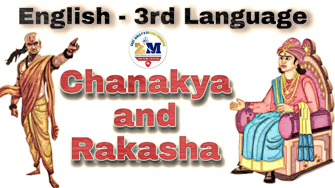 Chanakya and Rakasha - English Third Language - YouTube