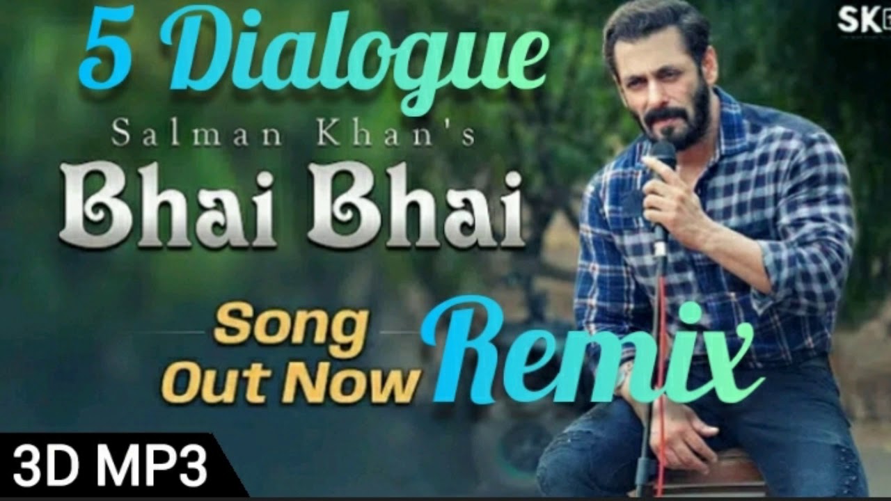 Bhai Bhai Songs With Some Dialogue ।Salman khan songs ।2020 - YouTube