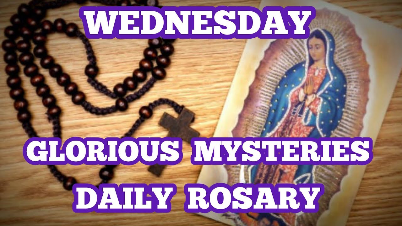 Daily Catholic Rosary: Glorious Mysteries Wednesday 02/05/25 #rosary # ...