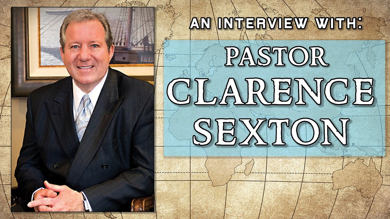 An Interview with Pastor Clarence Sexton - YouTube