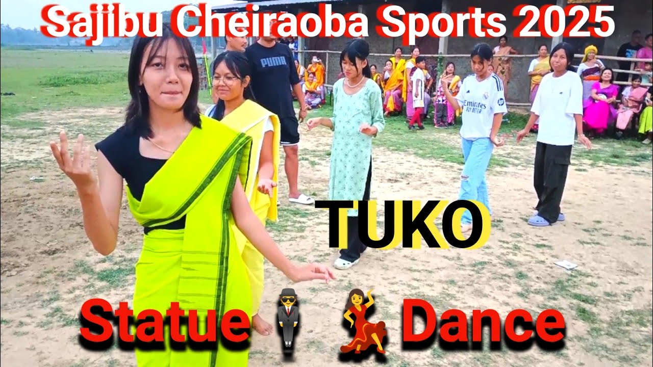 Statue Dance 😁😁😅💃 || Sajibu Cheiraoba sports 2025 Tuko @AjitSingha ...