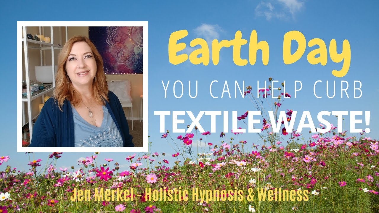 You can help reduce textile waste! | Earth Day video series - YouTube