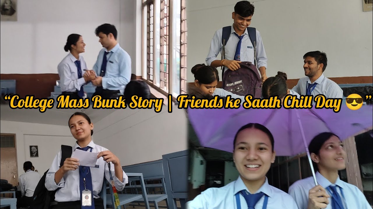 “College Mass Bunk Story | Friends ke Saath Chill Day 😎” - YouTube