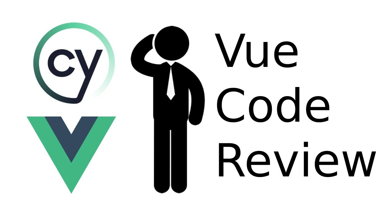Vue Code Review: Early Returns, Separating Concerns, Missing Tests ...