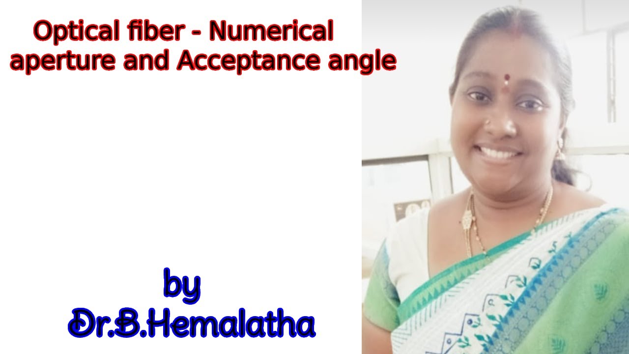 Optical fiber - Numerical aperture and Acceptance angle - YouTube