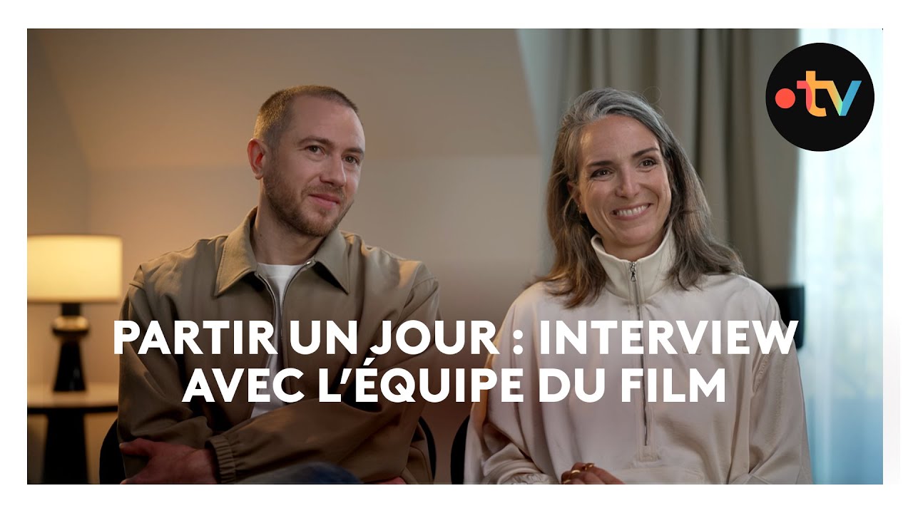 [INTERVIEW] "Partir un jour" : rencontre avec l'équipe du film - YouTube