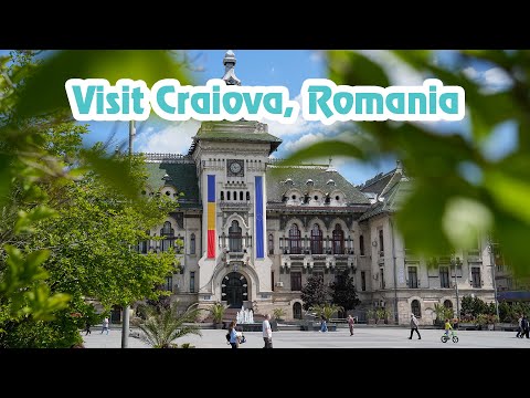 Visit Craiova, Romania