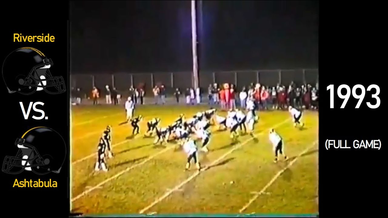 Riverside Beavers vs. Ashtabula Panthers - 1993 Ohio High School ...