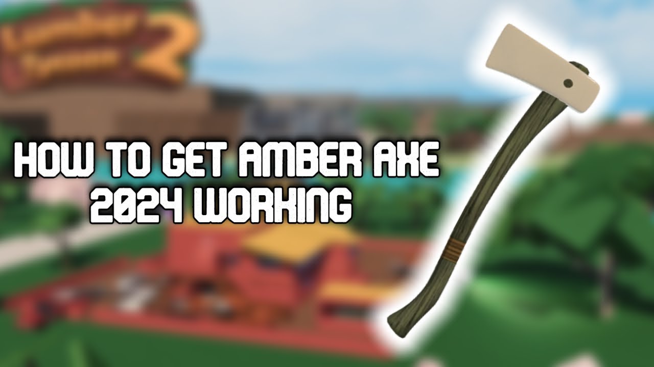 LUMBER TYCOON 2 - HOW TO GET AMBER AXE 2024 NEW UPDATE - YouTube