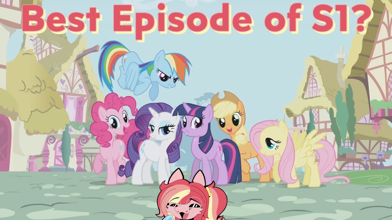 Ranking All FiM Season 1 Episodes! - YouTube