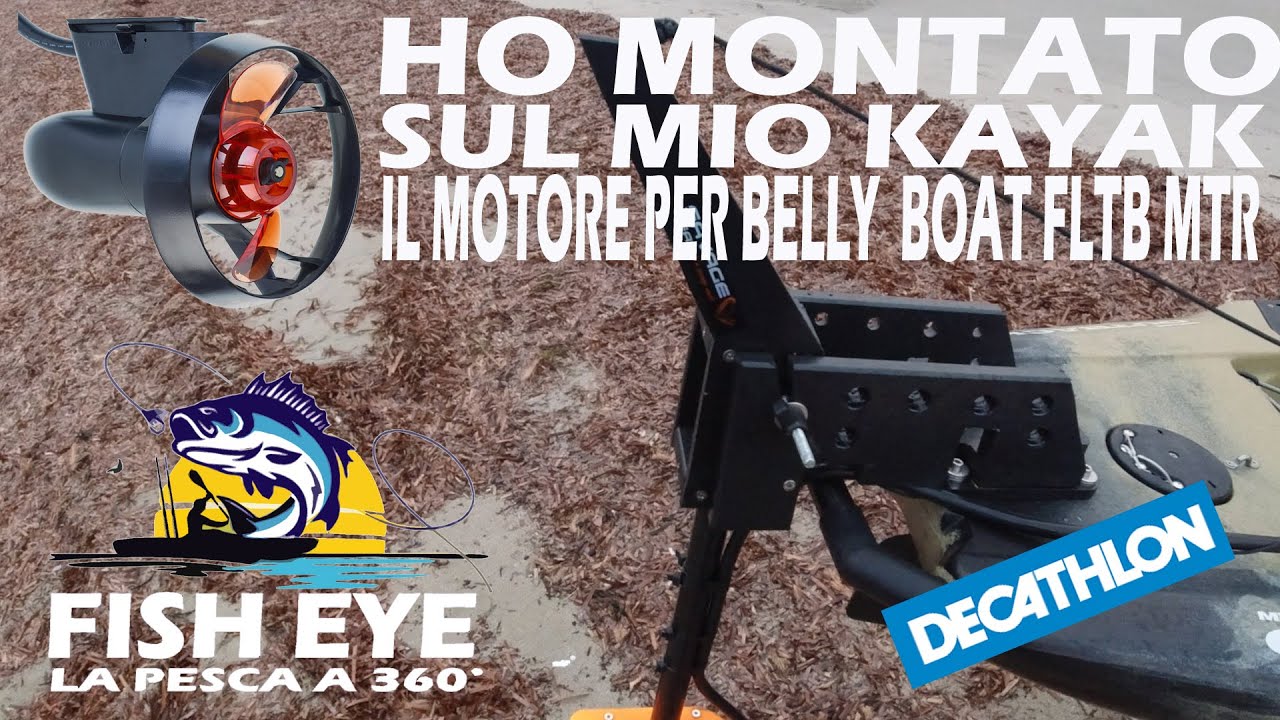 MOTORE DI DECATHLON FLTB MTR SU KAYAK HOBIE OUTBACK - YouTube