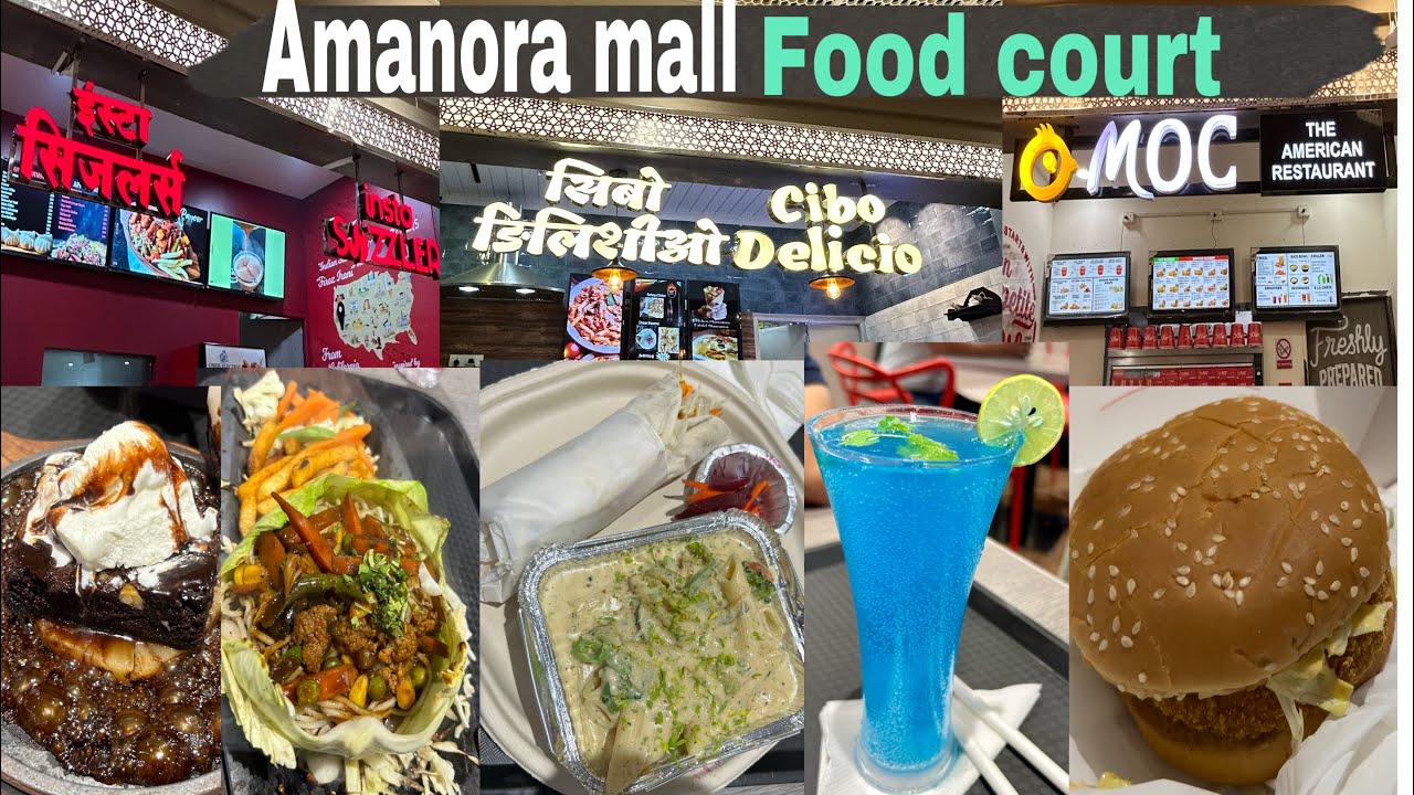 Food court in amanora mall pune | moc,cibodelicio,instasizzlers | mouth ...