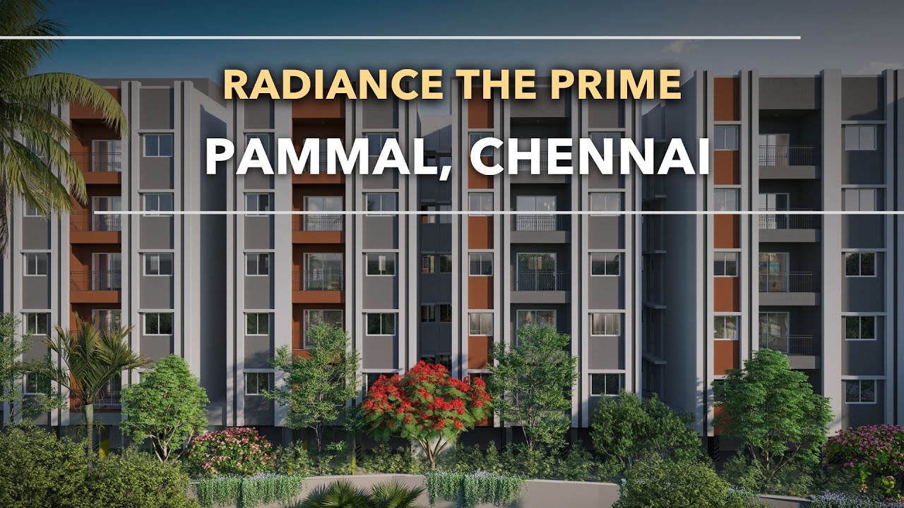 Radiance The Prime - Pammal Apartments For Sale | Pallavaram, Chennai ...