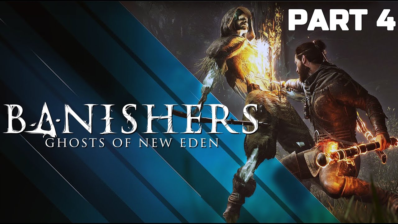 BANISHERS: GHOSTS OF NEW EDEN Walkthrough Gameplay Part 4 PS5 - (FULL ...