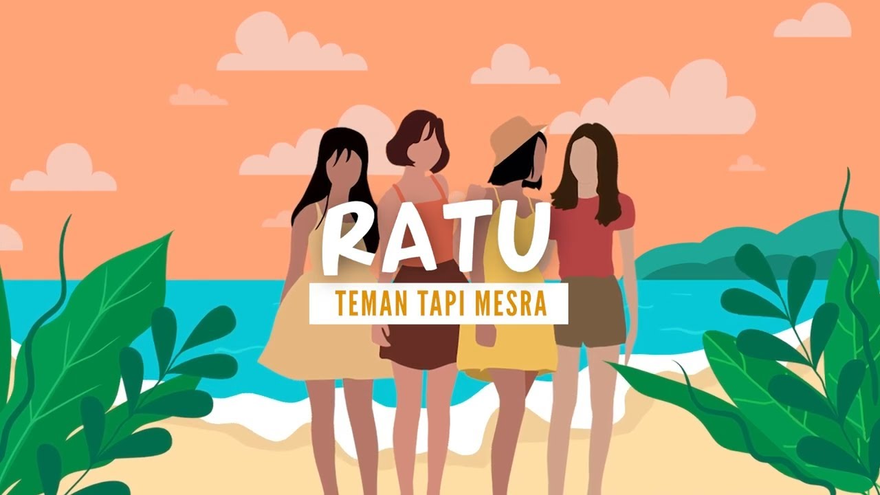 Ratu - Teman Tapi Mesra (Lyric Video) - YouTube