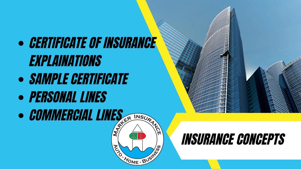 Insurance Concepts - Certificate of Insurance - YouTube
