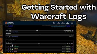 Getting Started with Warcraft Logs: An In-Depth Guide | Doovi
