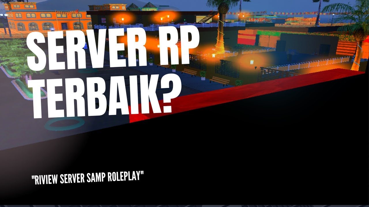 SERVER GTA ROLEPLAY TERBAIK UNTUK ANDROID DAN PC 2024? !! REVIEW SERVER ...