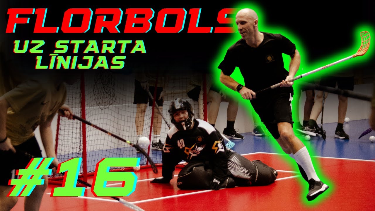 UZ STARTA LĪNIJAS #16 | FLORBOLS - YouTube