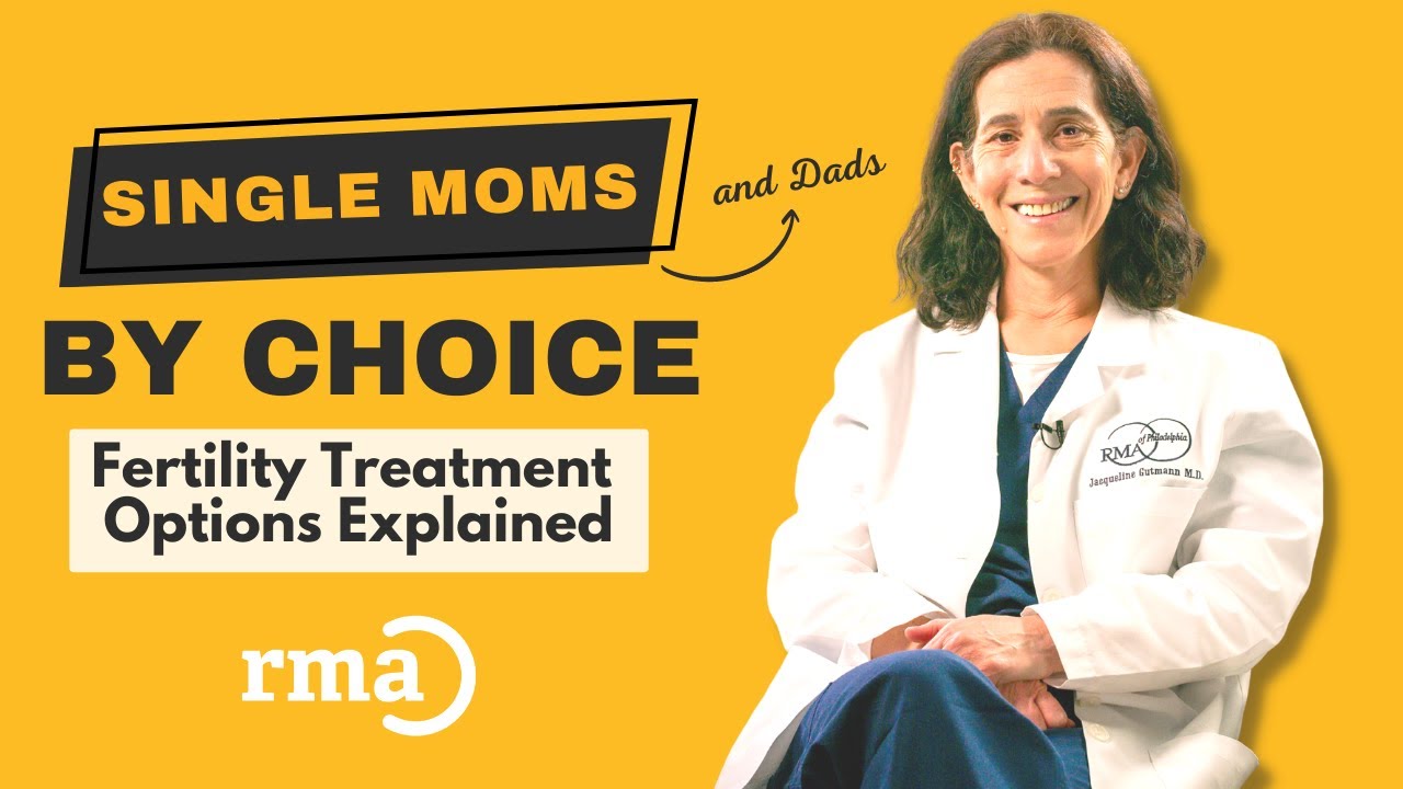Single Mom by Choice: Fertility Treatment Options Explained - YouTube
