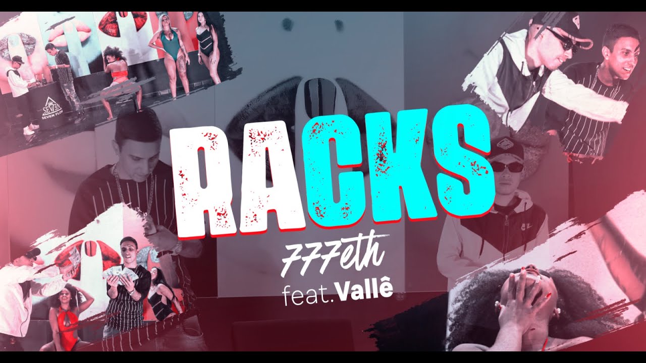 777eth - Racks Feat. Mc Vallê (Loyal Music Inc.) [Visualizer Oficial ...