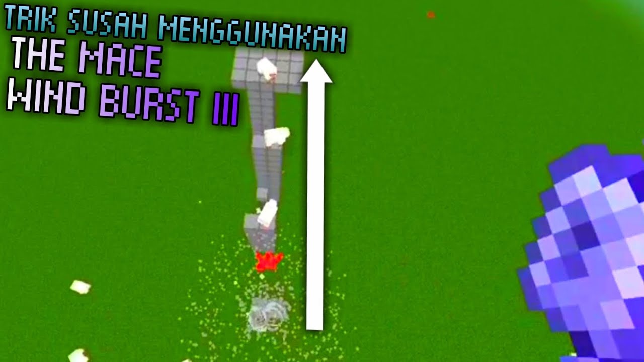 Trik susah menggunakan the mace wind burst 3 di minecraft - YouTube