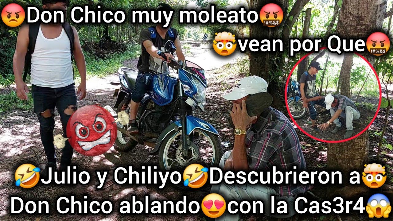 🤣Chiliyo y Julio😅Descubrieron a Don Chico😱 ablando con la cas3r4😡Don ...