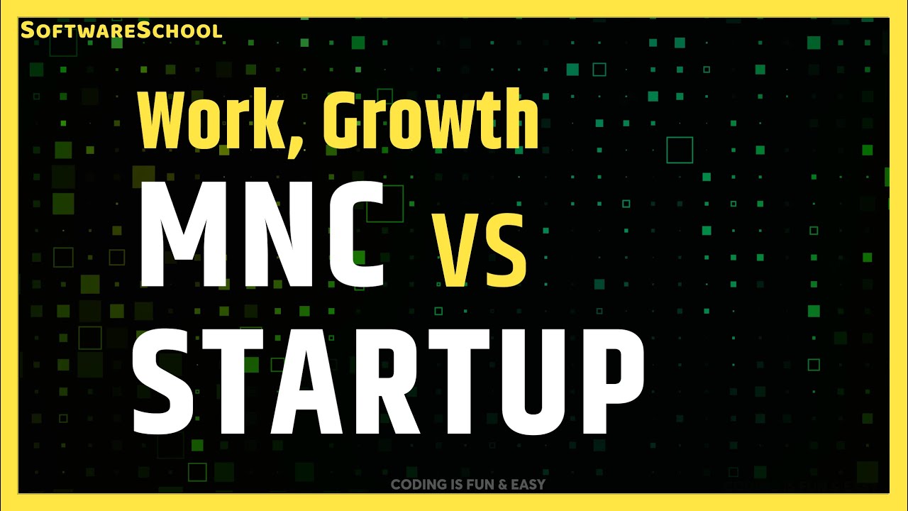 What's the BEST Choice Between MNC and Startup for Your Dream Job ...