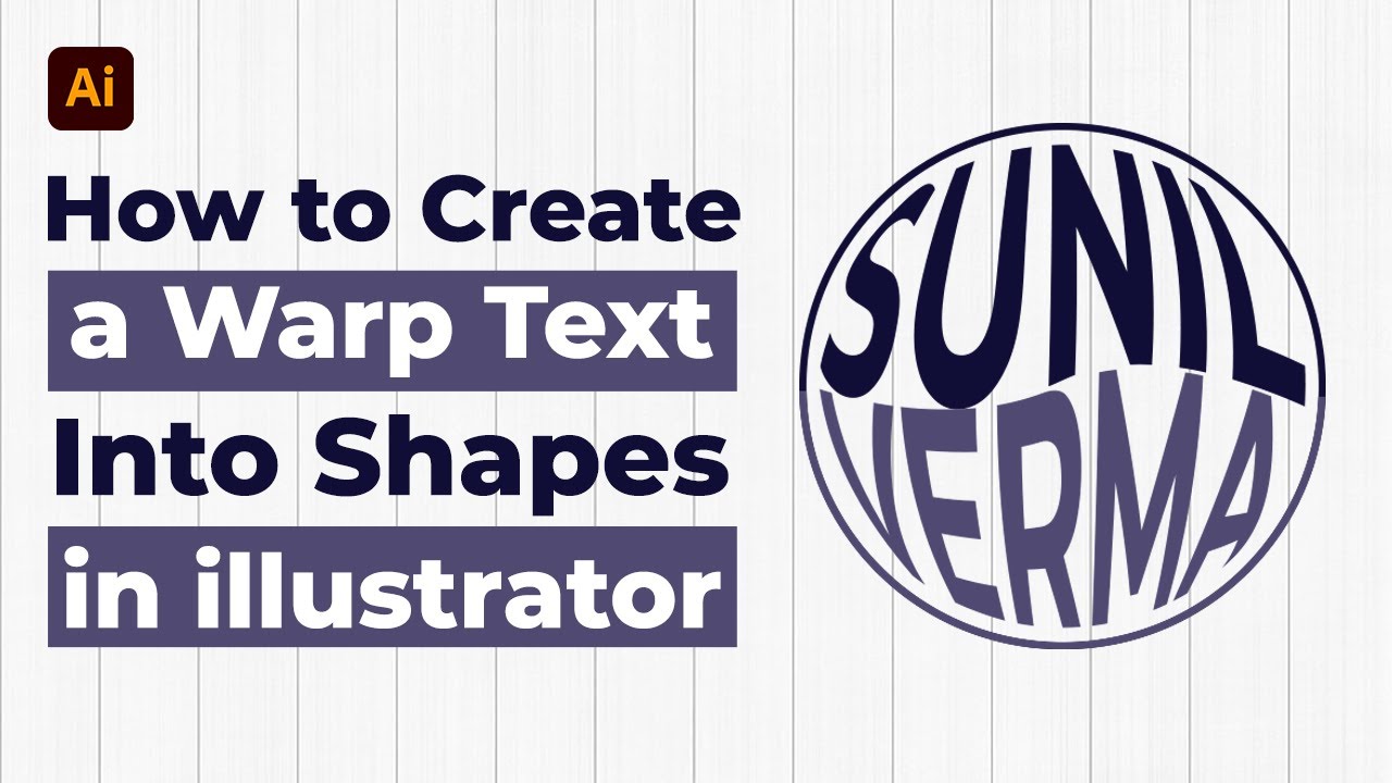 How to Create a Warp Text Into Shapes in illustrator I Adobe ...