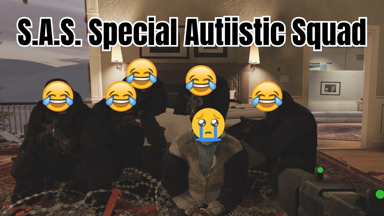 S A S Special Autistic Squad in R6 Deadly Omen - YouTube