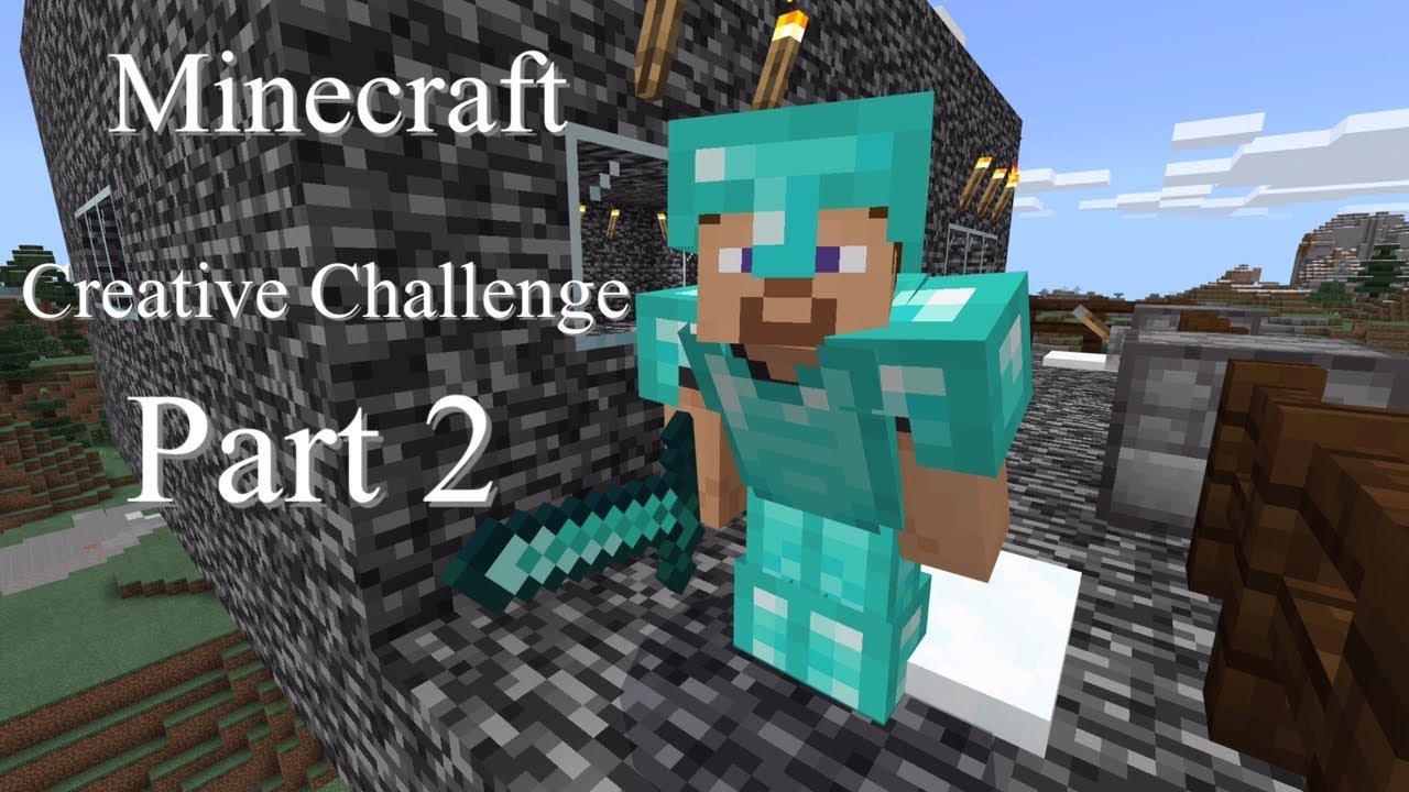 Minecraft Creative Challenge Part 2 - YouTube