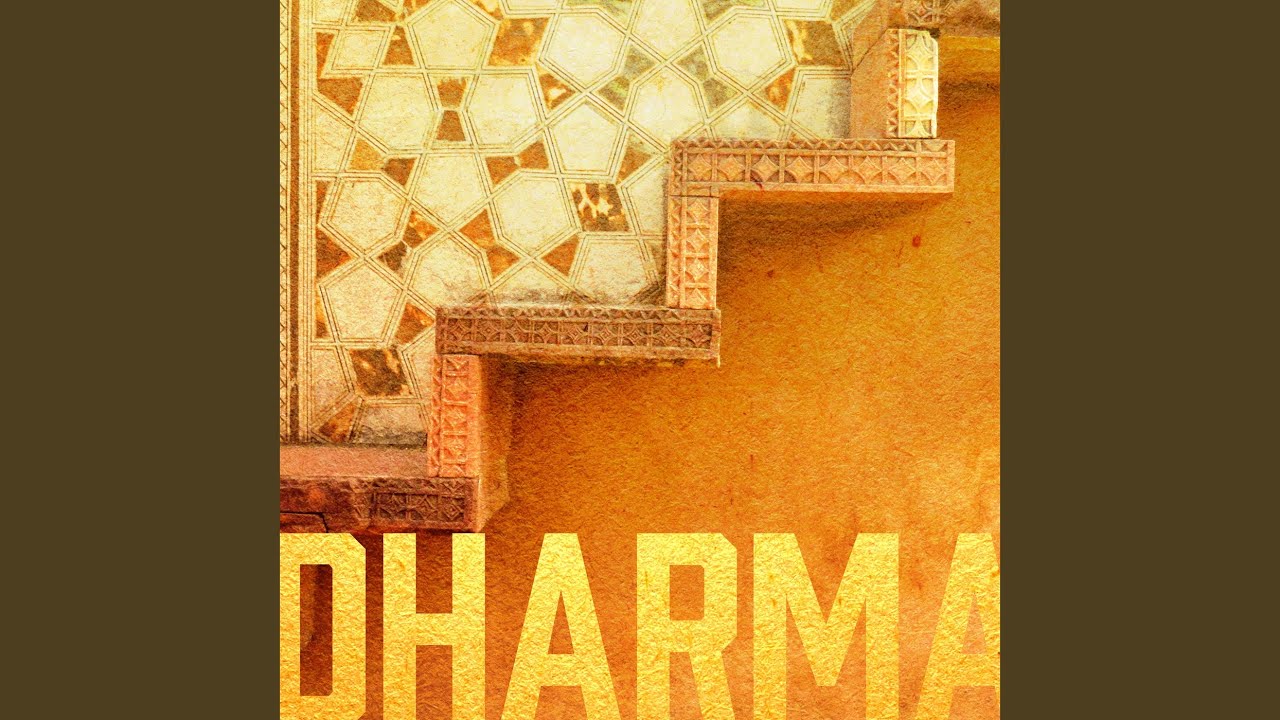 Dharma - YouTube Music