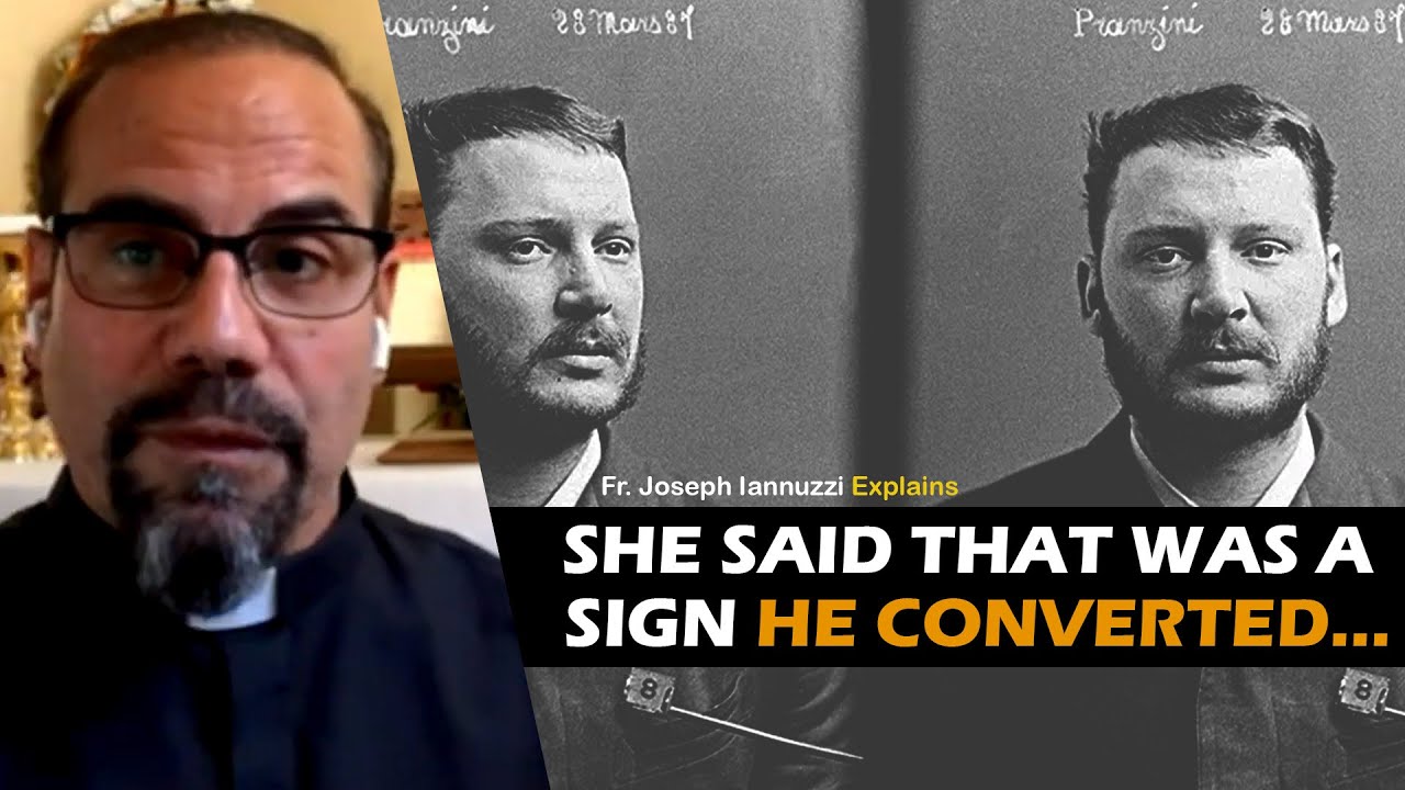 "If she didn't pray, he would probably have gone to Hell..." Fr. Joseph ...