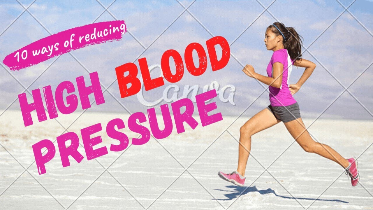 10 effective and proven methods for lowering high blood pressure - YouTube