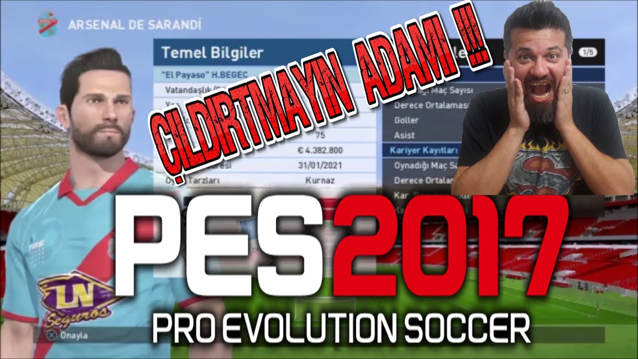 ÇILDIRTMAYIN ADAMI !!! | PES 2017 Oynuyorum | "El Payaso" Ne Demek ...