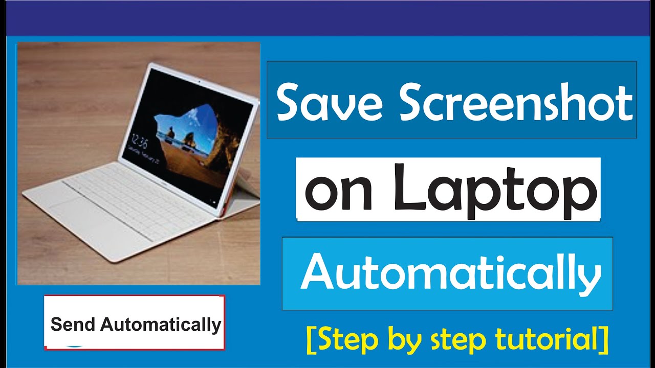 How to Save Screenshot on Laptop Automatically - YouTube