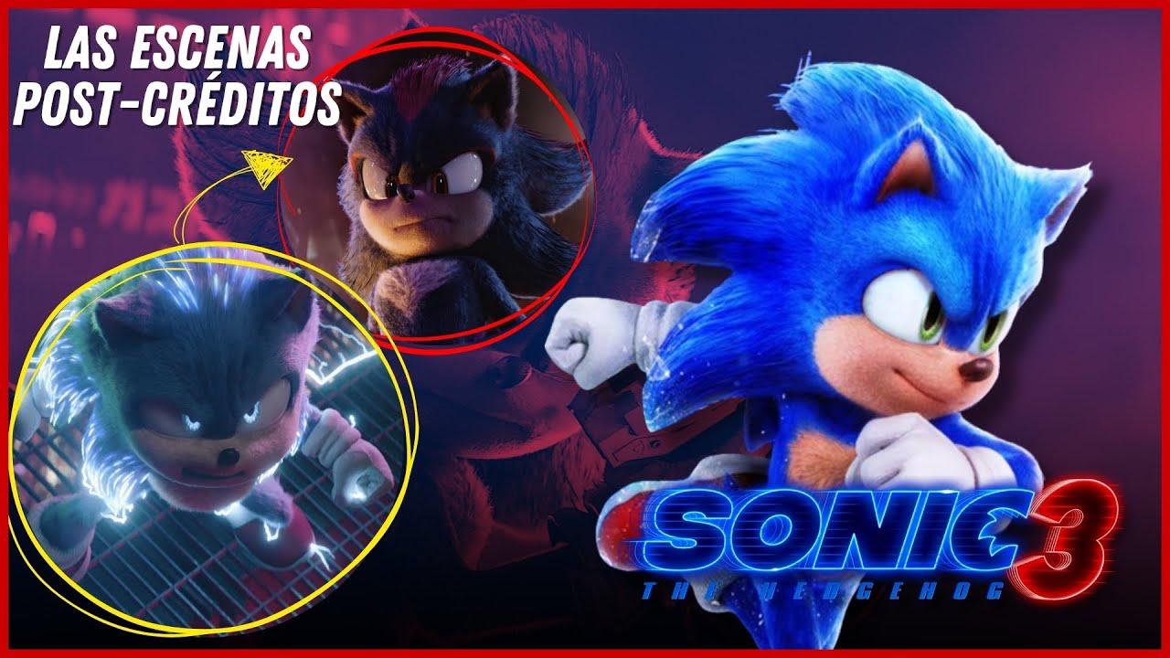 SONIC 3: ¡EXPLICANDO LAS ESCENAS POST CRÉDITOS! - YouTube