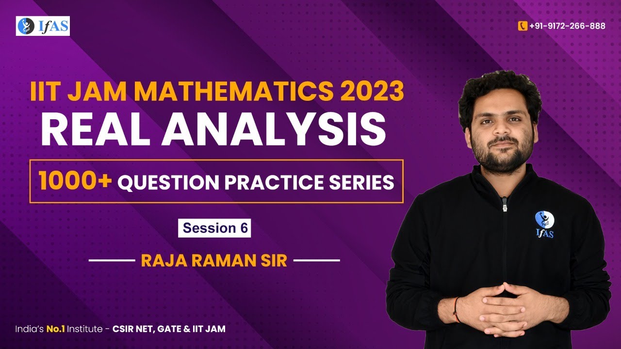 Real Analysis | 1000 Plus Question Practice Series | IIT JAM ...