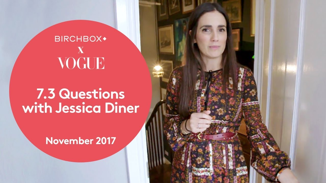 Birchbox X Vogue 7.3 Questions with Jessica Diner - YouTube