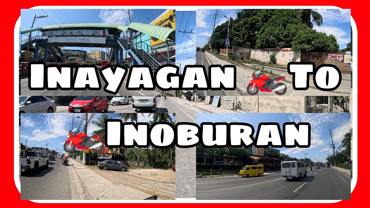 🏍️ INAYAGAN to🏍️INOBURAN NAGA CITY CEBU, PHILIPPINES 🇵🇭🙋‍♂️[4K]HDR ...