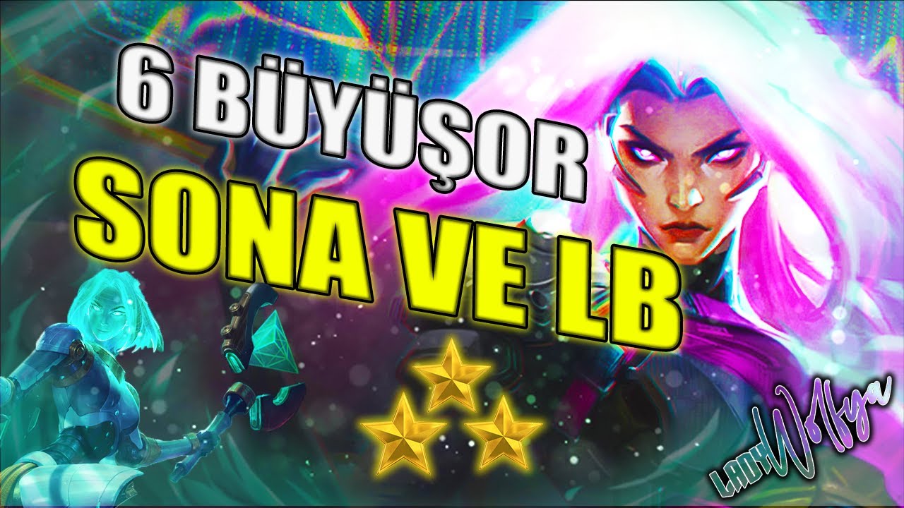 6 BÜYÜŞOR SONA VE LEBLANC 3 | LADYWOLFYA TFT #114 - YouTube