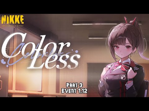 Goddess of Victory: Nikke Gameplay Walkthrough - COLORLESS DAYS Story ...