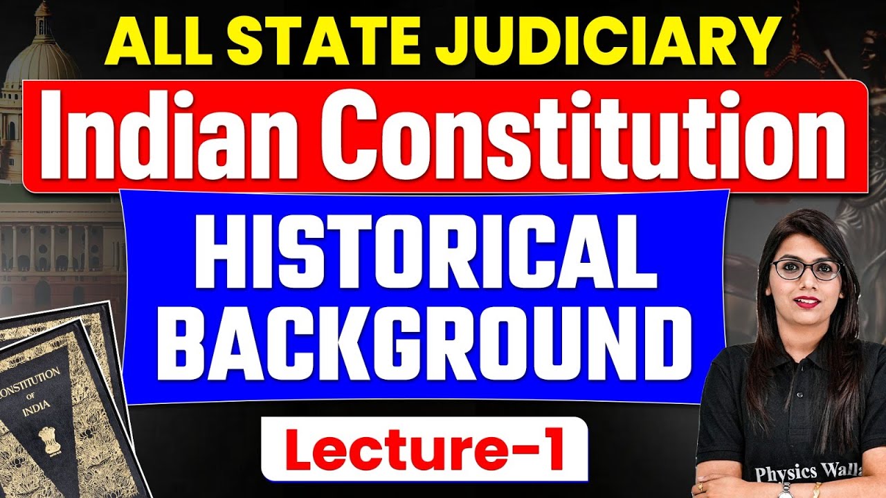 Constitution | Historical Background of The Indian Constitution ...