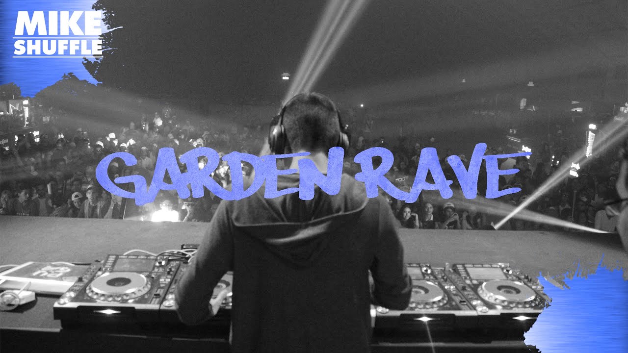 The Final Rave I Mike Shuffle Ft Jery Antonella I (Garden Rave Anthem ...