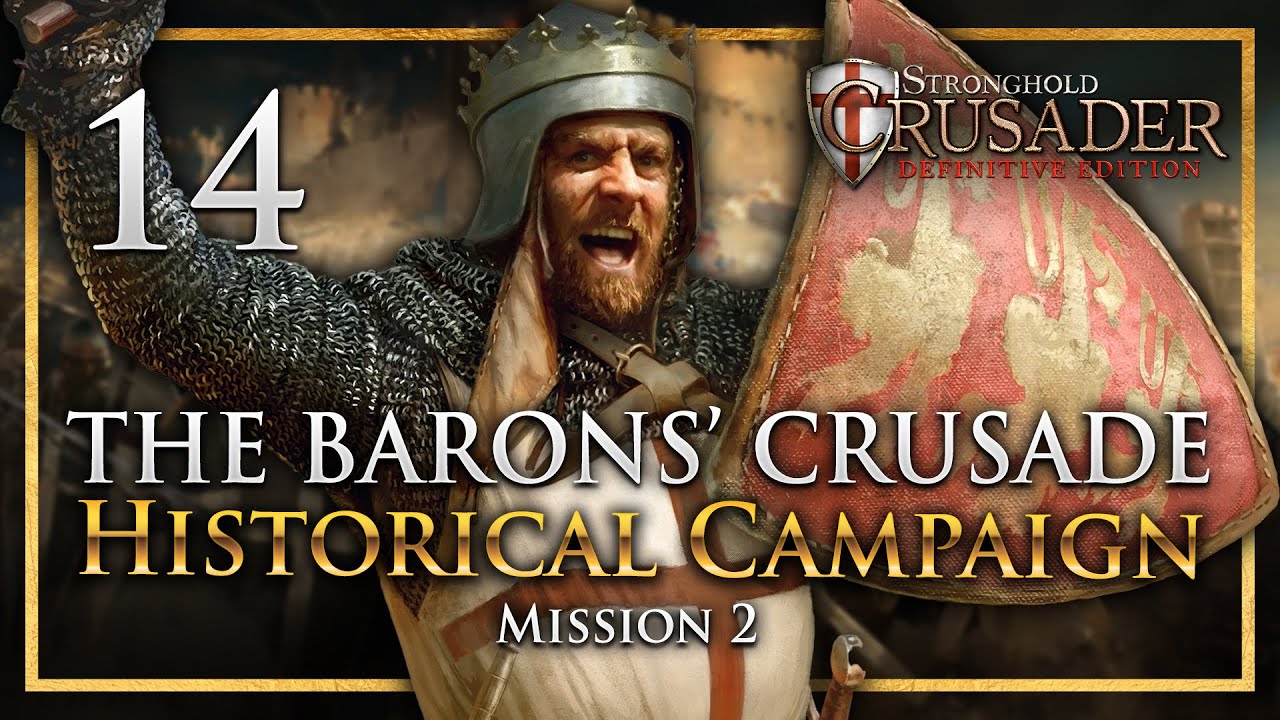 THE GREAT WALLBREAKER INVASION! Stronghold Crusader: Definitive Edition ...