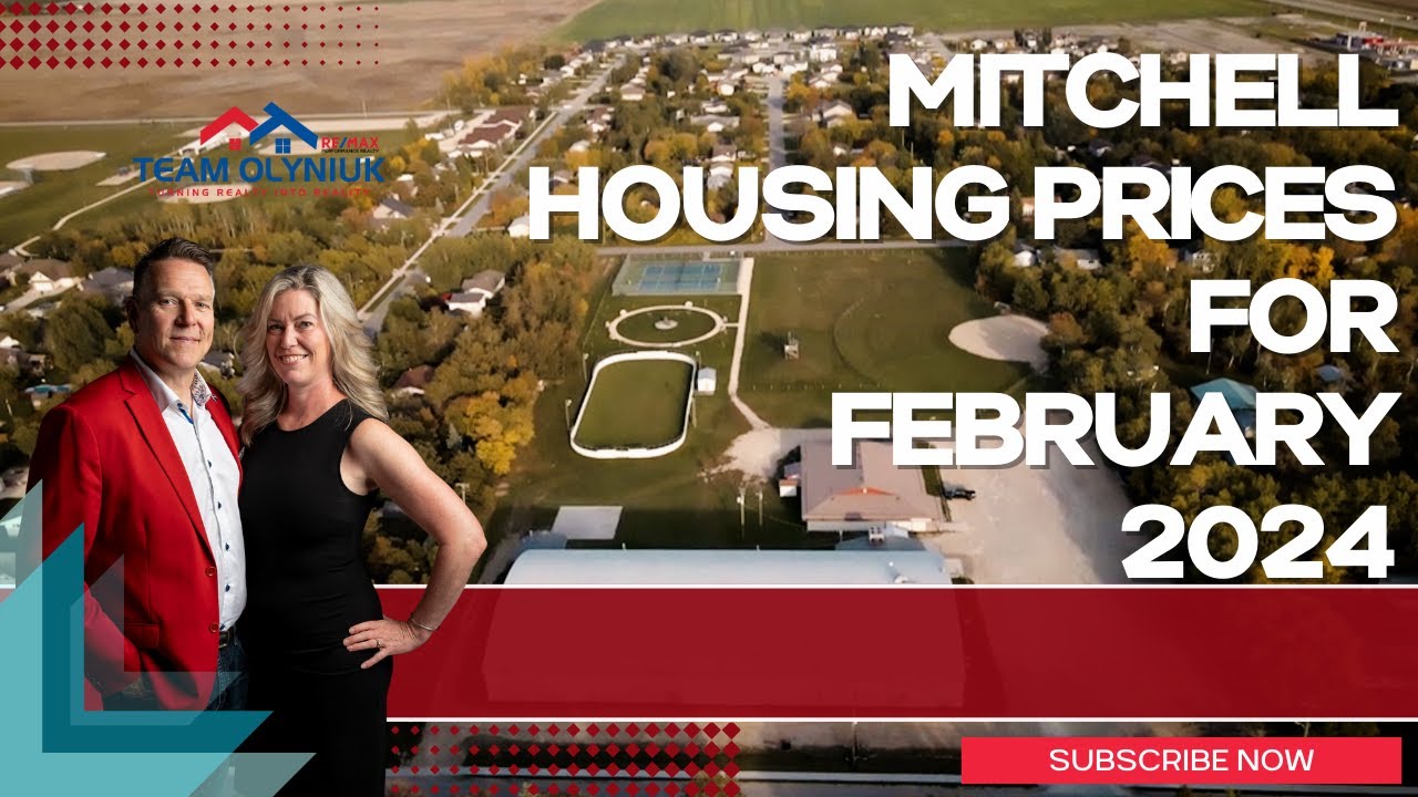 Monthly Real Estate Market Update for Mitchell, Manitoba - February ...