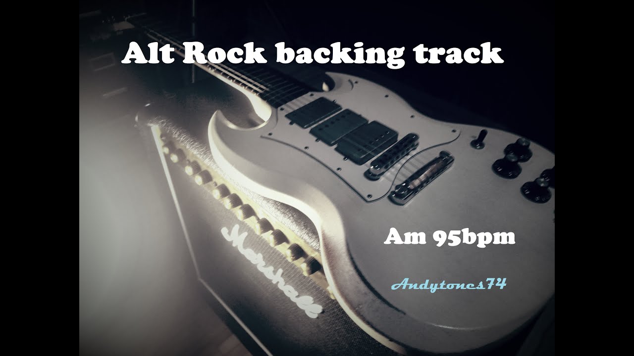 Alt Rock backing track Am 95bpm - YouTube
