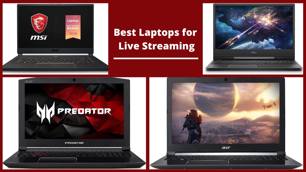 Best Laptops for Live Streaming | Best Streaming laptops 2020 - YouTube
